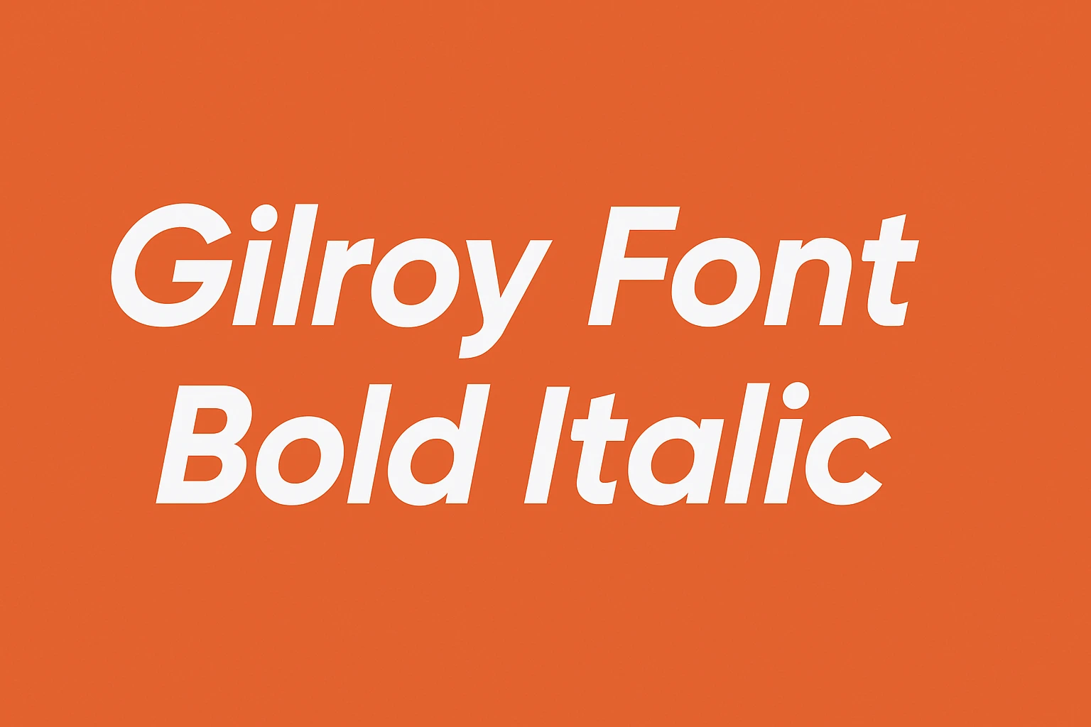 Gilroy Font Bold Italic Guide For Beginners